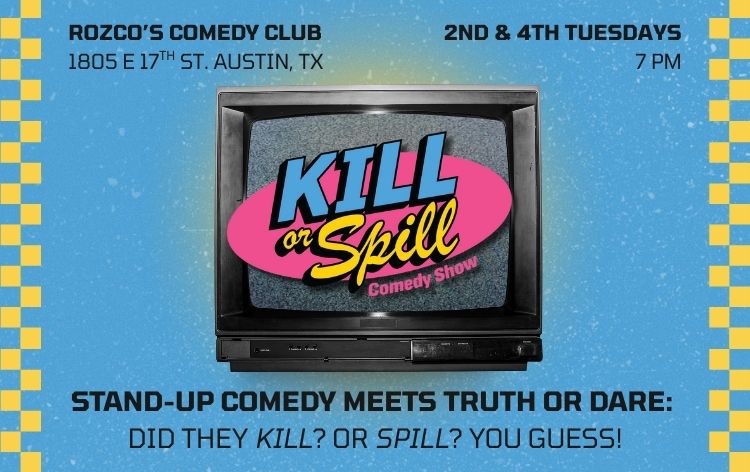 12/9 Kill or Spill Tickets | Rozco's