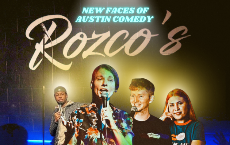New Faces of Austin Comedy Tickets | Rozco's