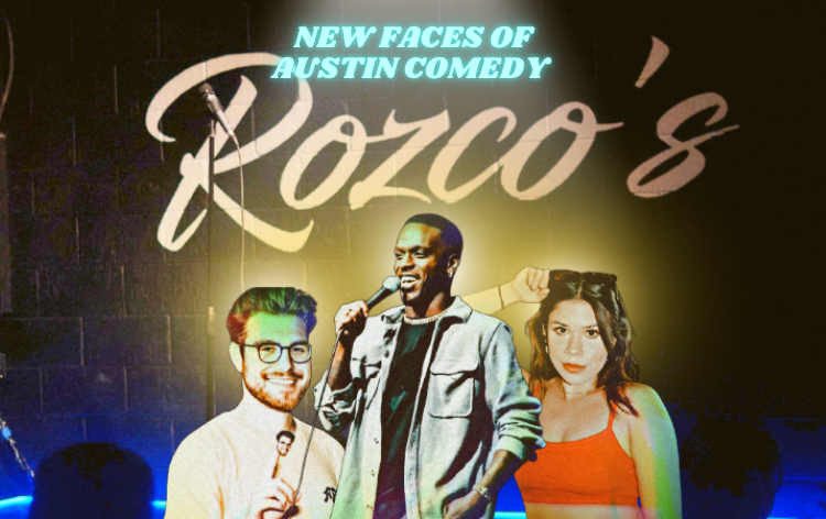 New Faces of Austin Comedy-December Tickets | Rozco's