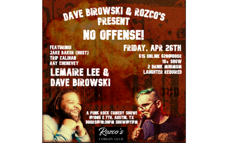No Offense! A Punk Rock Comedy Show - Archived Tickets | Rozco's