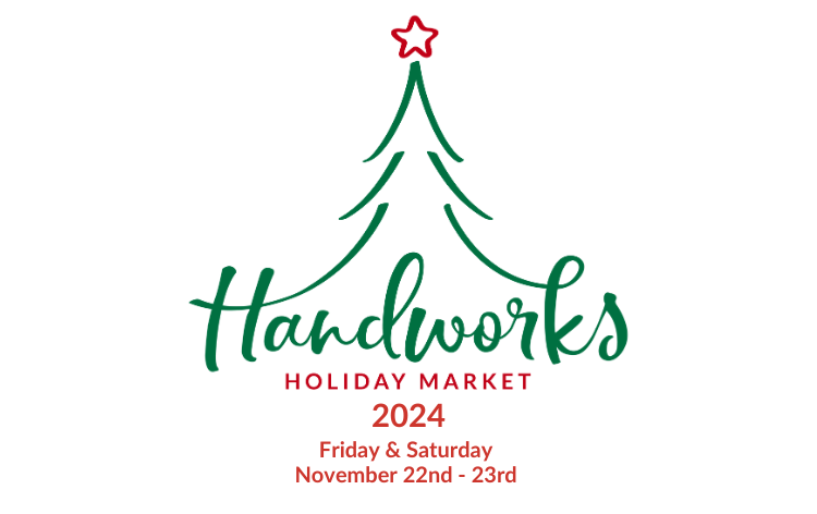 Handworks 2024 Tickets | Handworks Holiday Market