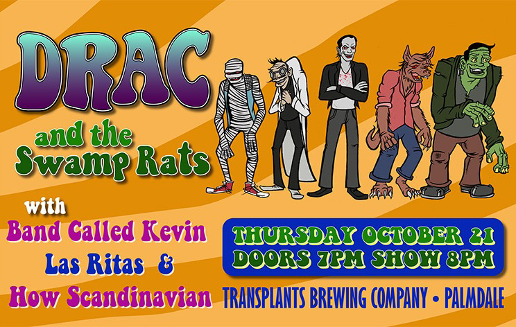 Drac and the Swamp Rats / Band Called Kevin / Las Ritas / How Scandinavian