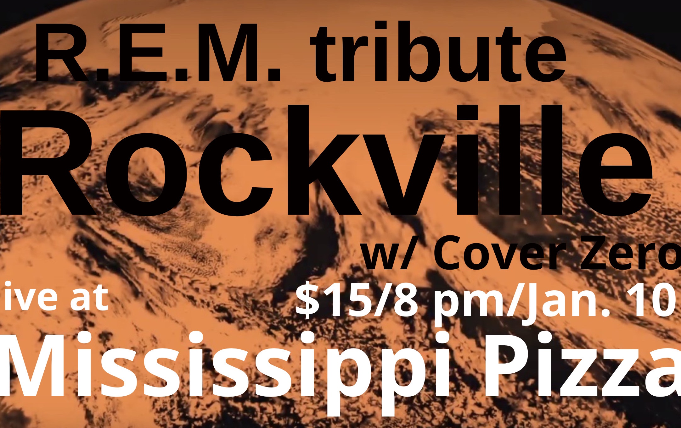 Rockville: REM Tribute Band, Cover Zero Tickets | The Mississippi Pizza Pub