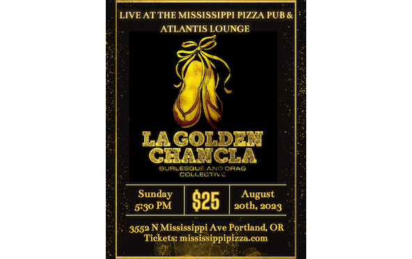 La Golden Chancla: Latinx Burlesque Tickets | The Mississippi Pizza Pub