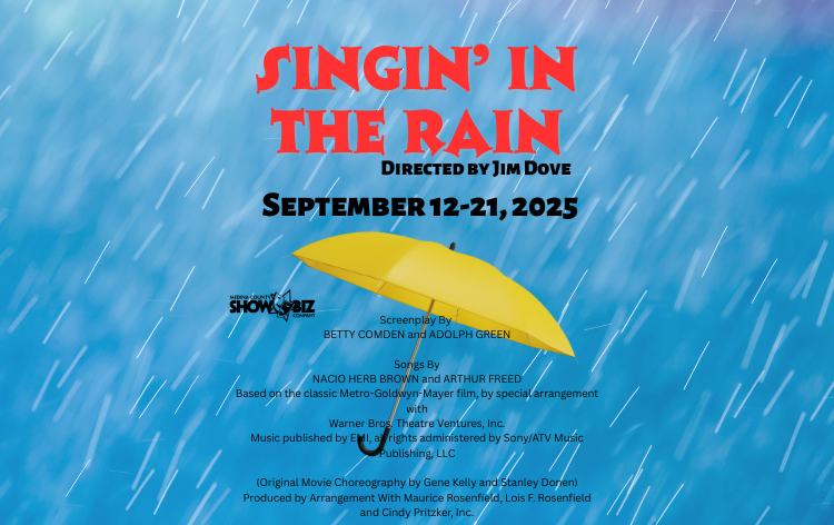 Singin' in the Rain: The Musical Tickets | Medina County Show Biz Company