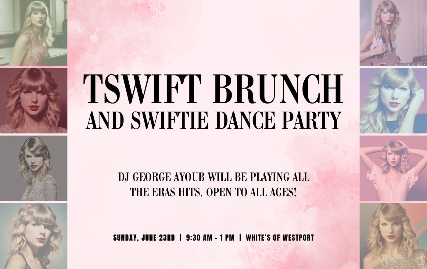 TSWIFT BRUNCH & DANCE PARTY! ALL AGES! June 23, 2024 Tickets | White's ...