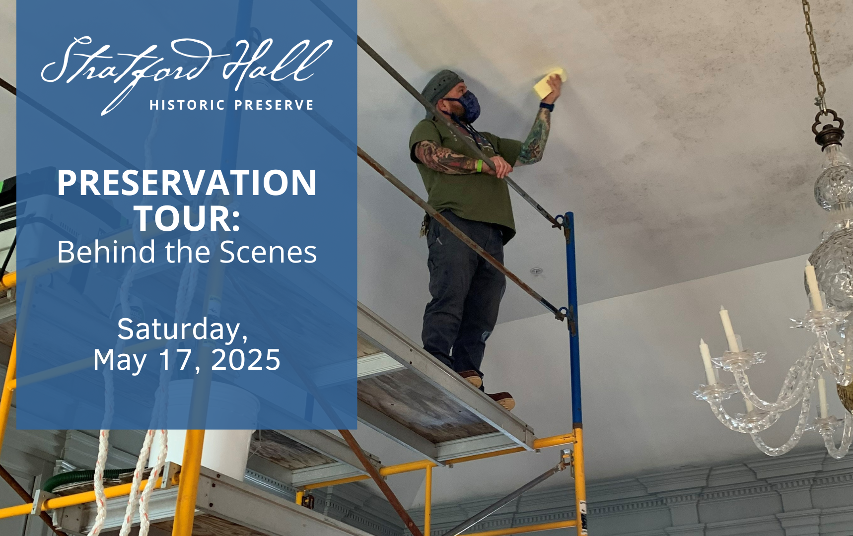 Preservation Tour: Behind the Scenes Tickets | Stratford Hall Historic ...