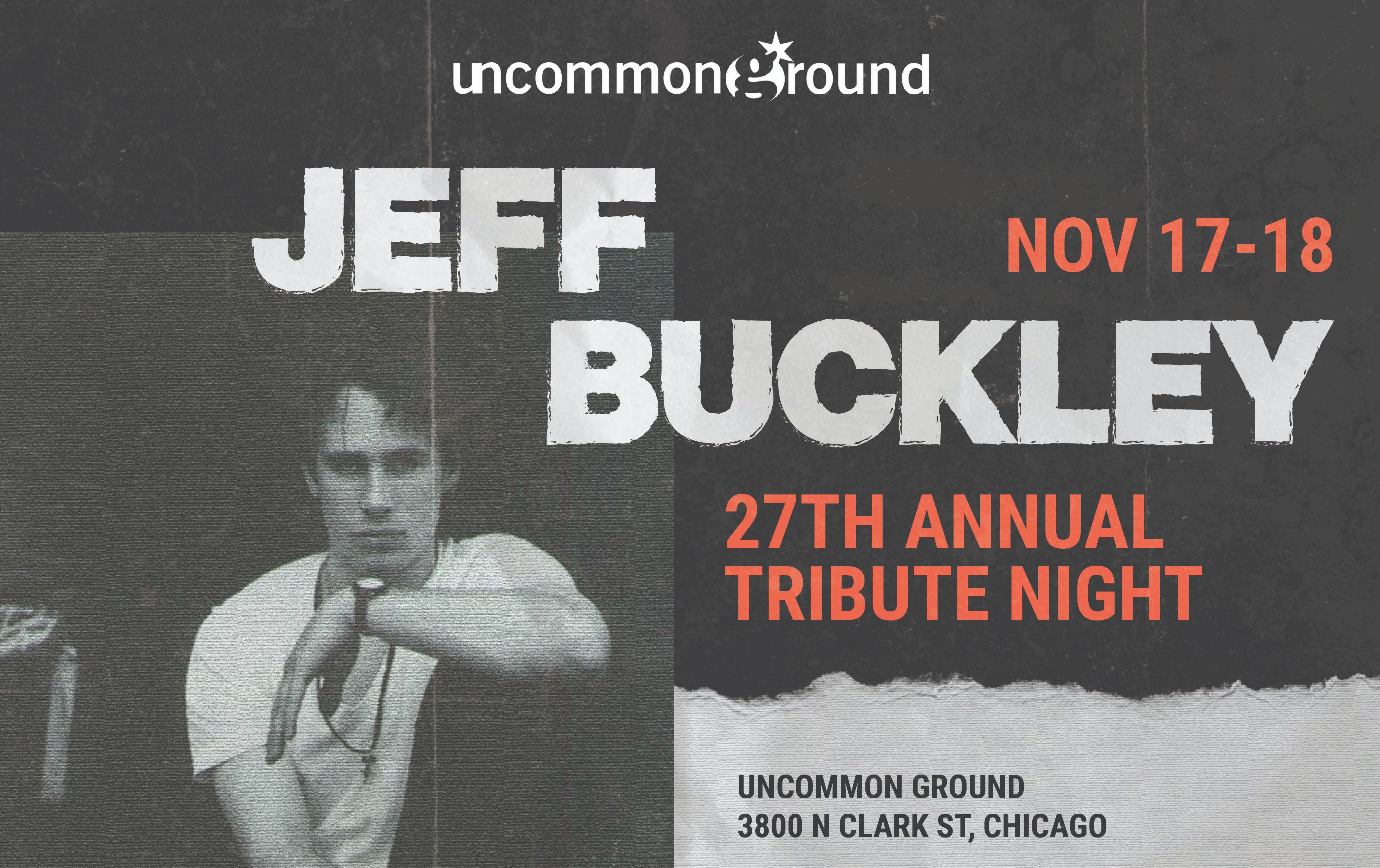 27th Annual Jeff Buckley Tribute November 18th November 17th is SOLD ...