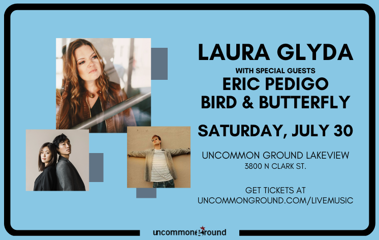 Laura Glyda w/ Eric Pedigo & Bird & Butterfly Tickets | Uncommon Ground