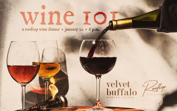 Wine 101: A Rooftop Wine Dinner Tickets | Velvet Buffalo