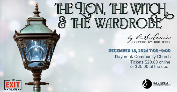 Fire Exit Theatre Presents The Lion, the Witch, and the Wardrobe ...