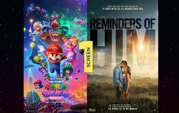 The Super Mario Galaxy Movie (PG) / Reminders of Him (PG-13) Tickets ...