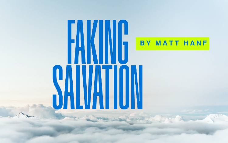 Faking Salvation by Matt Hanf Tickets | Resurrection Theatre