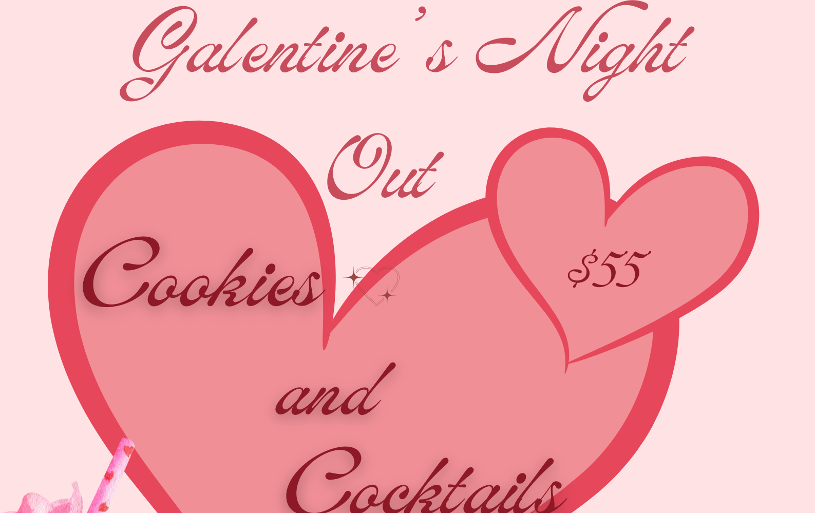 Galentine's Night Out Cookies and Cocktails Tickets | The Underground Venue