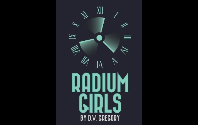 Radium Girls Tickets | FACT