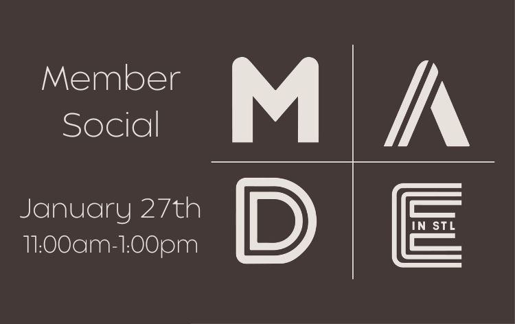 Member Social at MADE (the St. Louis Makerspace) Tickets | MADE
