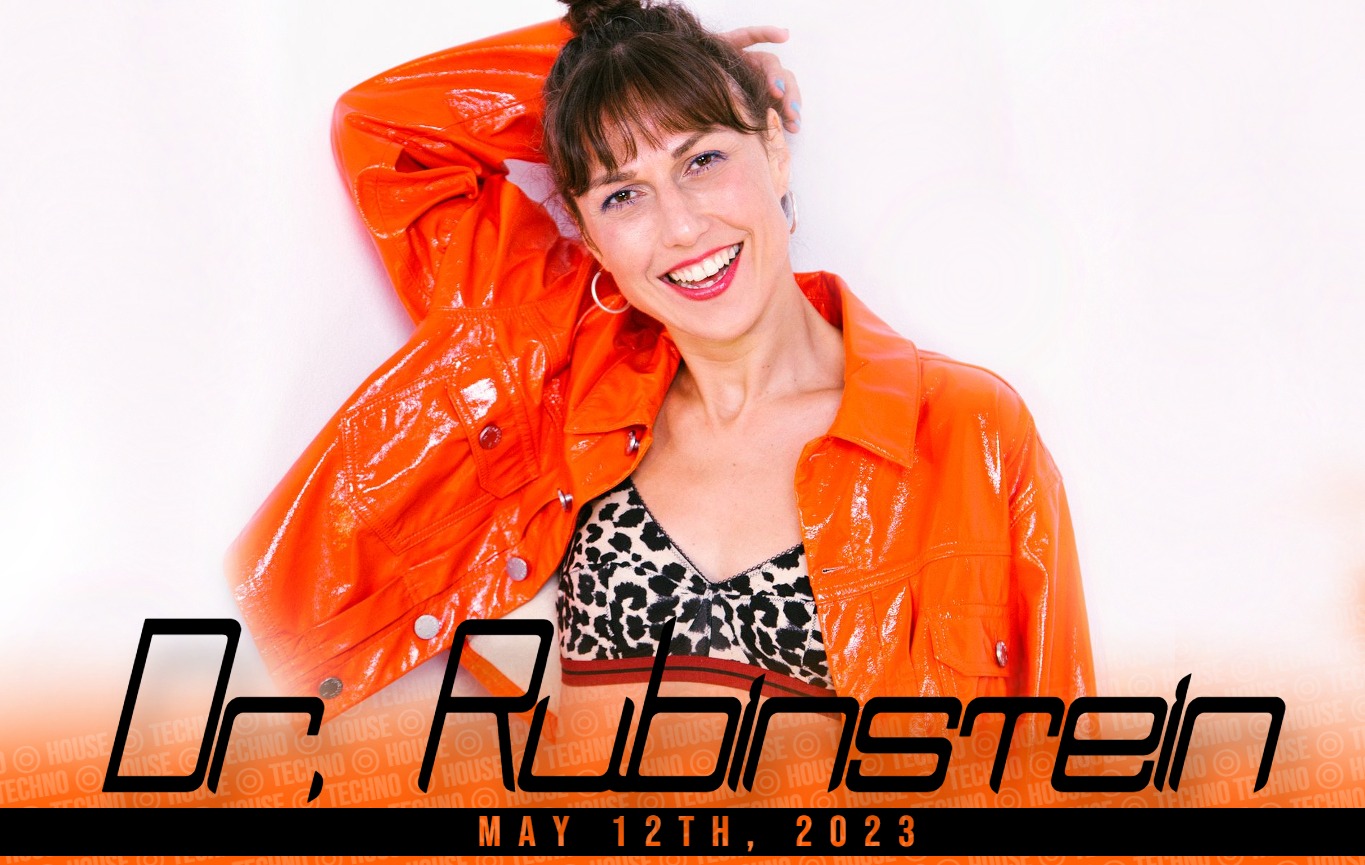 Techno Snobs Presents: Dr. Rubinstein Tickets | Techno Snobs