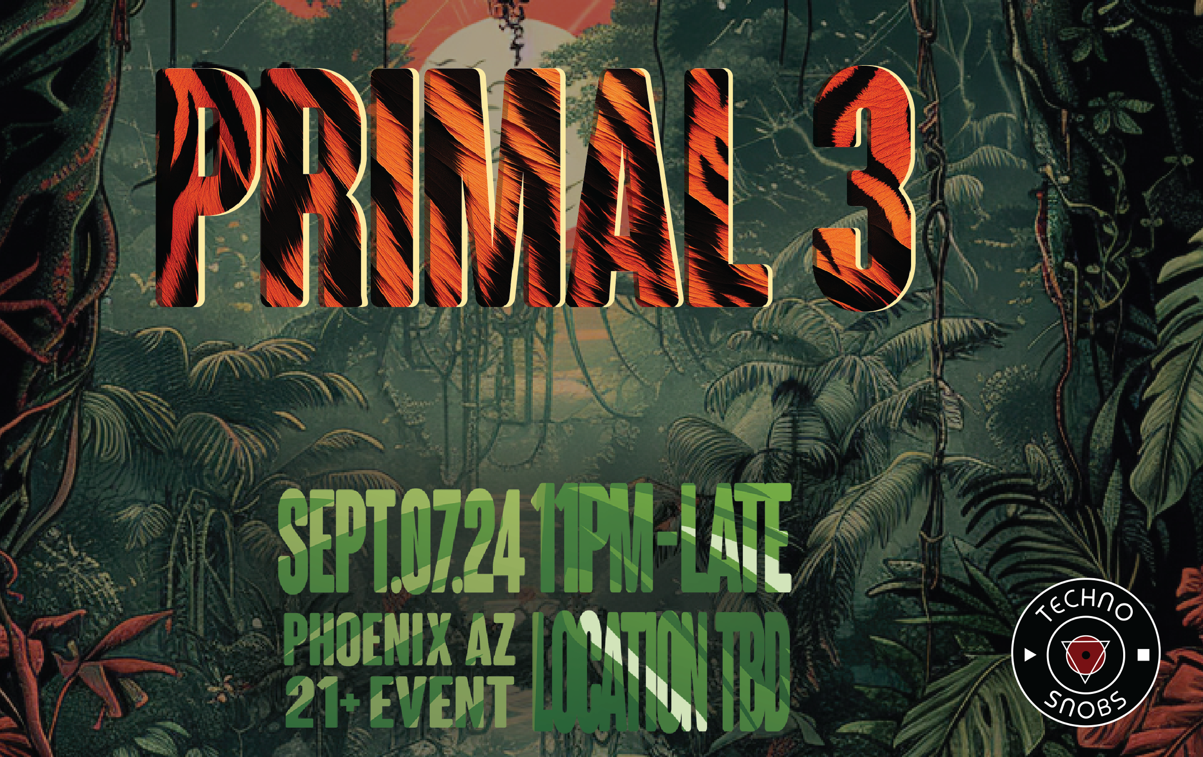 Techno Snobs Presents: Primal 3 Tickets | Techno Snobs