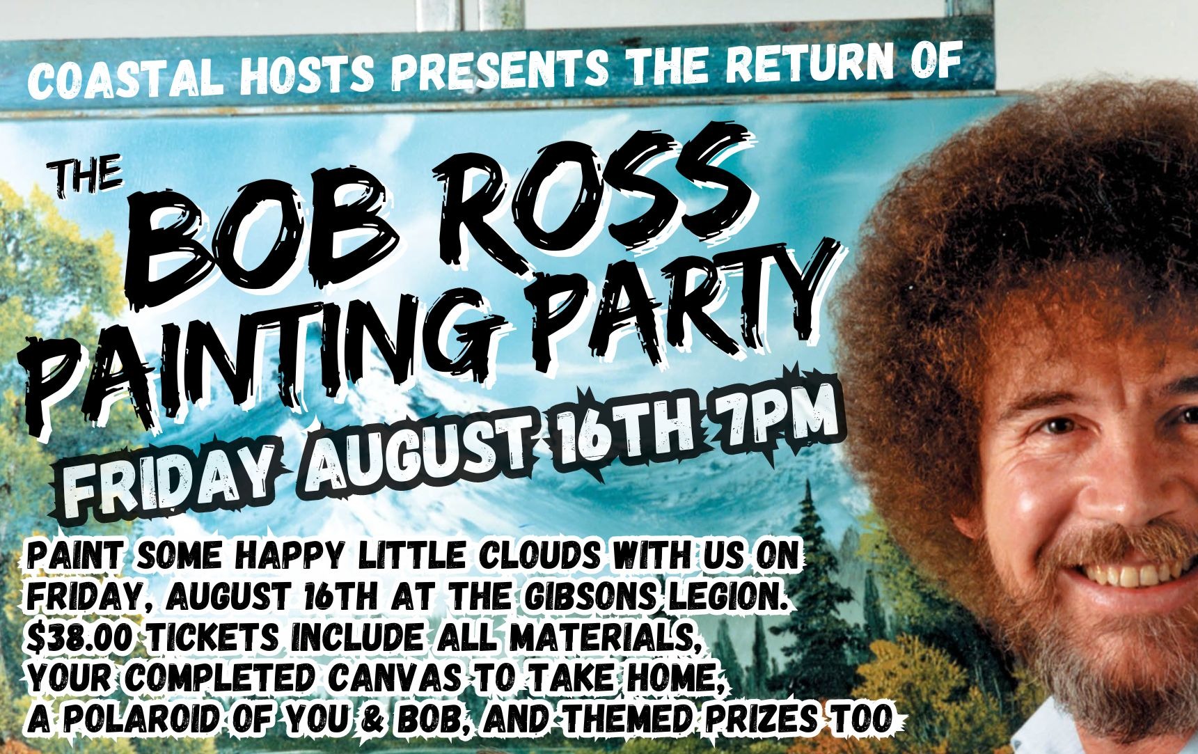 BOB ROSS PAINT PARTY at The Gibsons Legion Tickets | COASTAL HOSTS