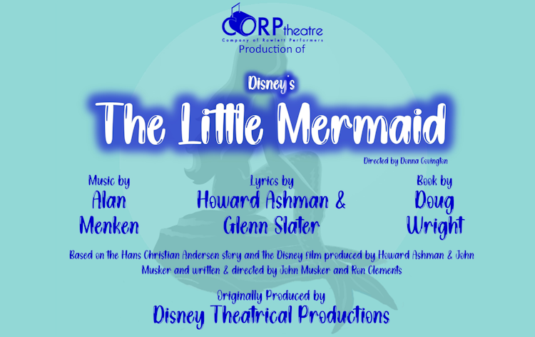 Little Mermaid Tickets | Company of Rowlett Performers