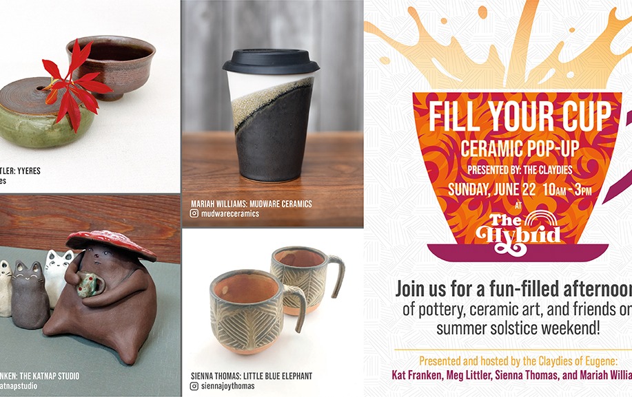 Fill Your Cup Ceramic Pop Up Tickets | The Hybrid Gallery