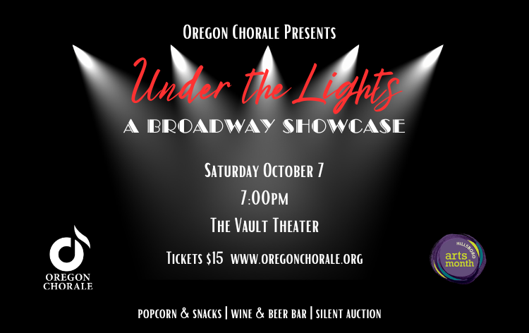 Under the Lights: A Broadway Showcase Tickets | Oregon Chorale