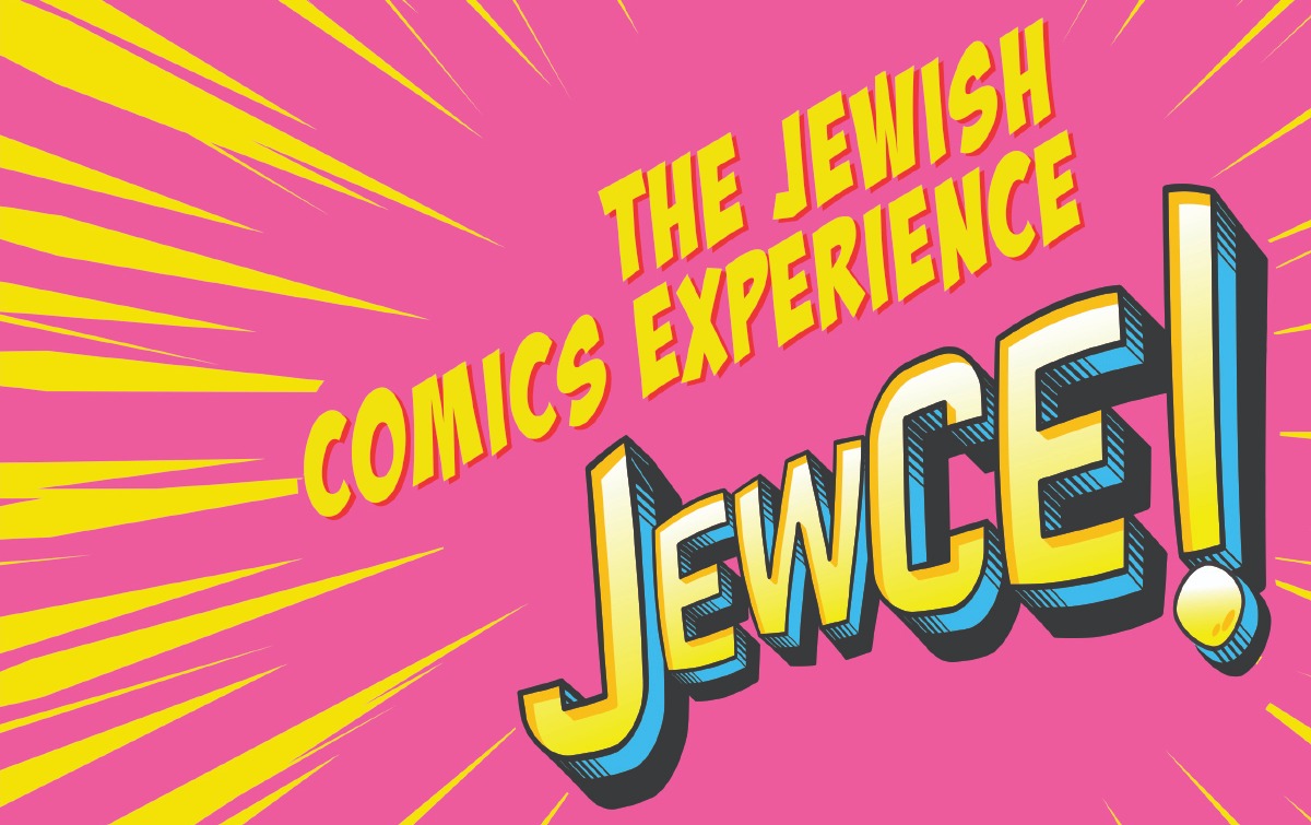 JewCE: The Jewish Comics Experience Tickets | Capital Jewish Museum