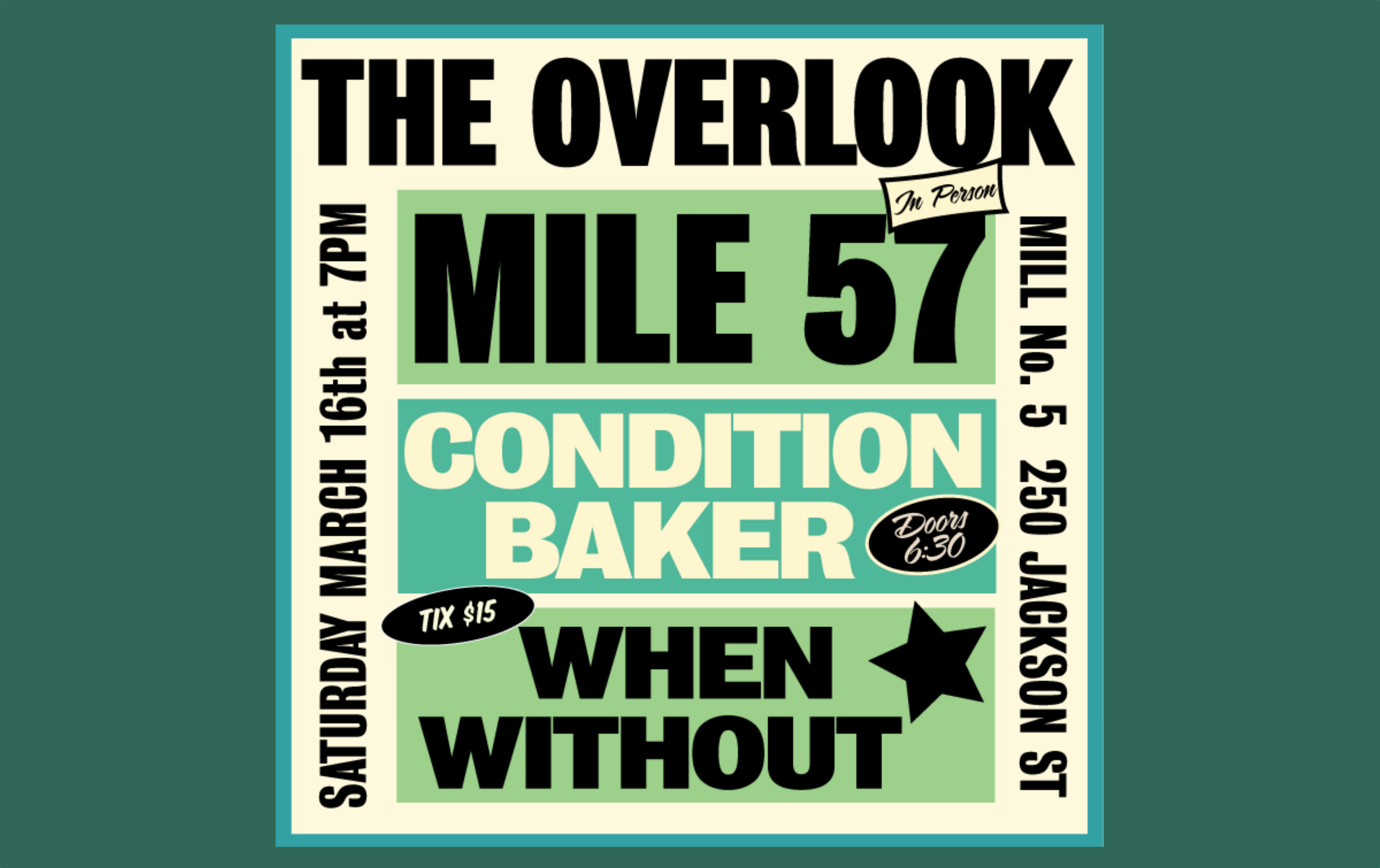 Mile 57 | Condition Baker | When Without Tickets | Coco Luna LLC