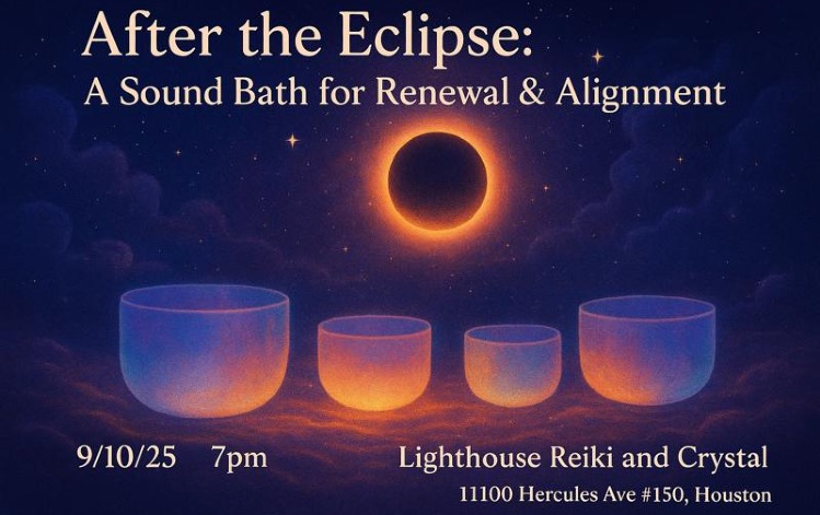 After the Eclipse: Sound Bath for Renewal & Alignment Tickets | Lighthouse Reiki & Crystals