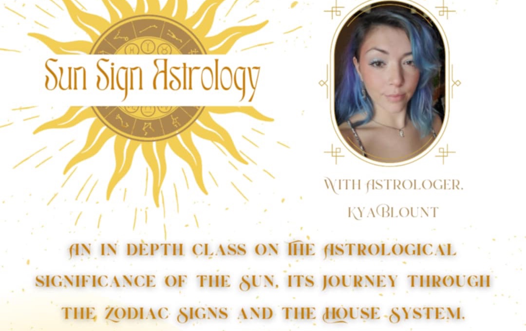 Sun Sign Astrology w/KYA Tickets | Lighthouse Reiki & Crystals