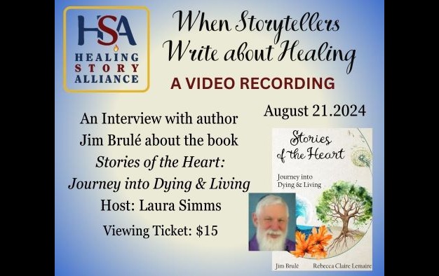 A Video Recording- When Storytellers Write About Healing: Jim Brulé ...